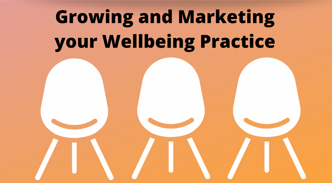 Starting Out as a Therapist or Wellbeing Practitioner Part Two ...